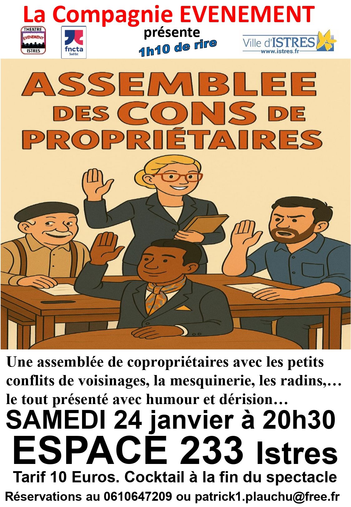 Spectacle "Assemblée des Cons de Propriétaires" MyProvence